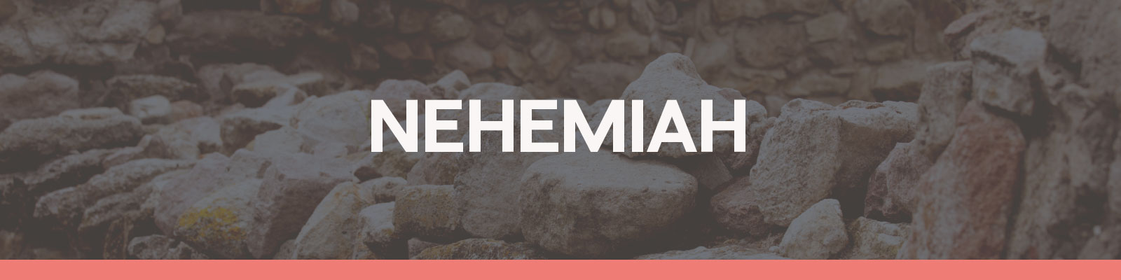 Nehemiah: Rebuilding on God’s Promises – ICFFrankfurt